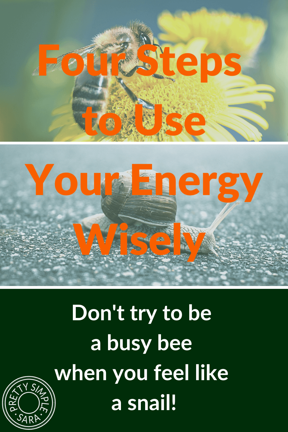 Four Steps to Use Your Energy Wisely • Pretty Simple Sara