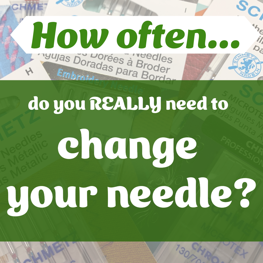 When to change your sewing machine needle • Pretty Simple Sara